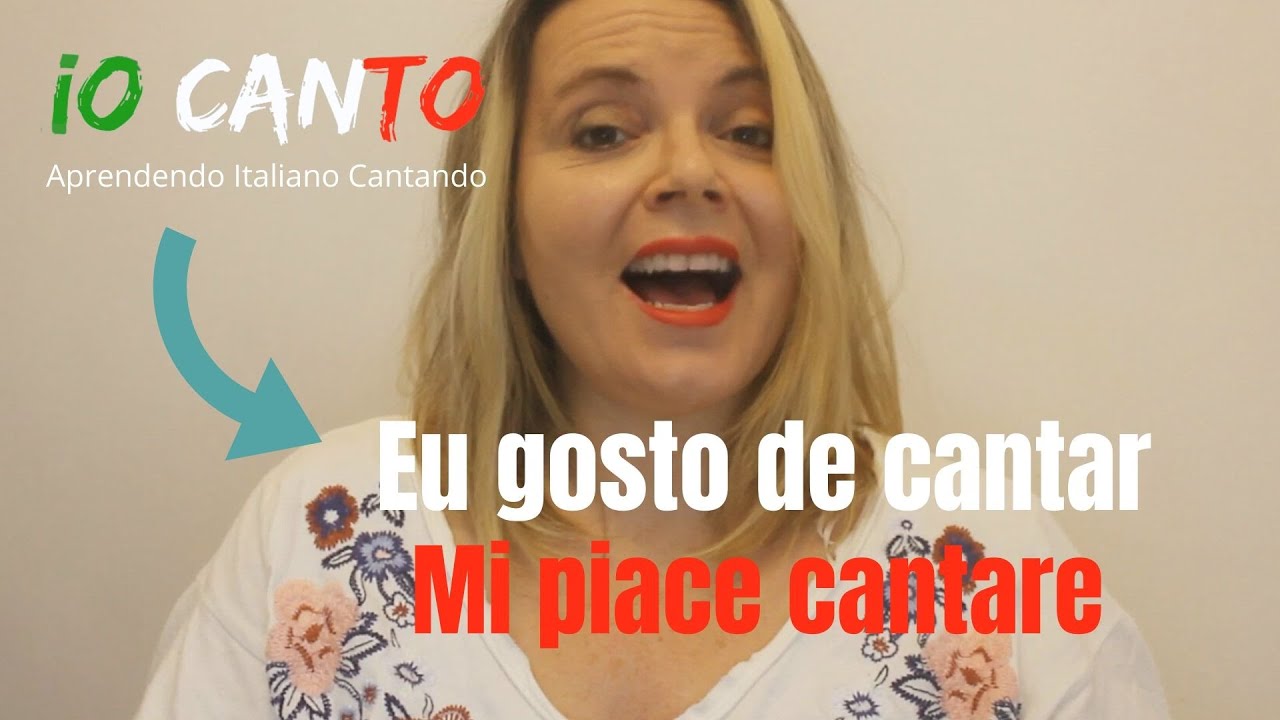 IO CANTO 11 - Mi piace Cantare - Eu gosto de cantar - Aprendendo ...