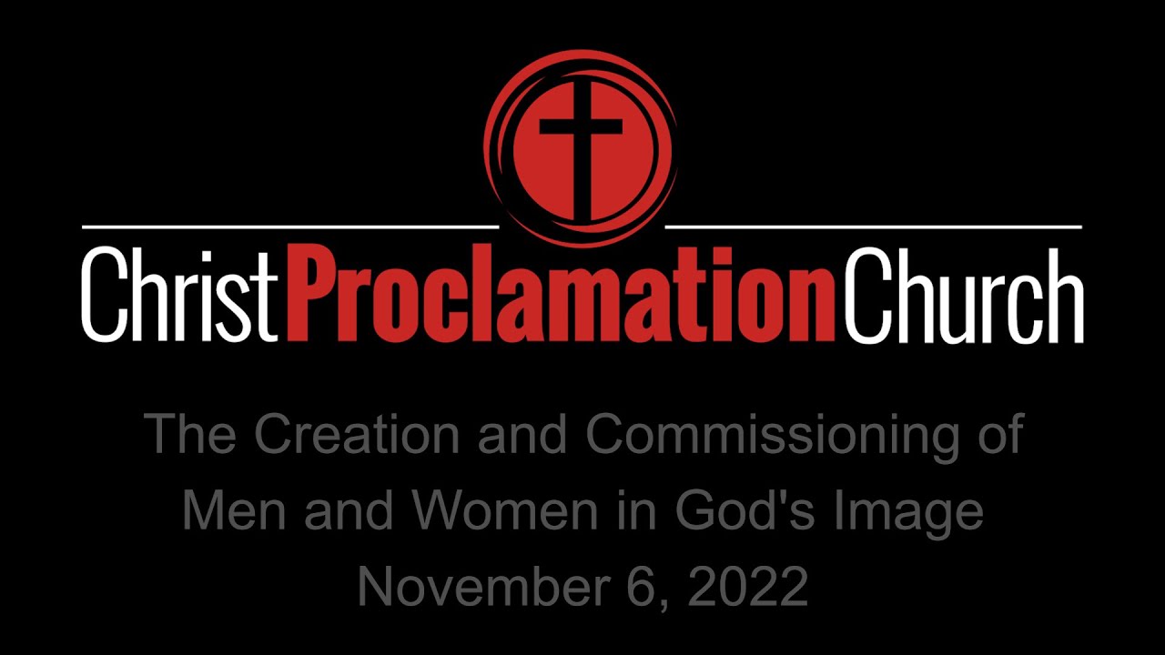 20230924 - The Creation/Commissioning of Men/Women in God's Image ...