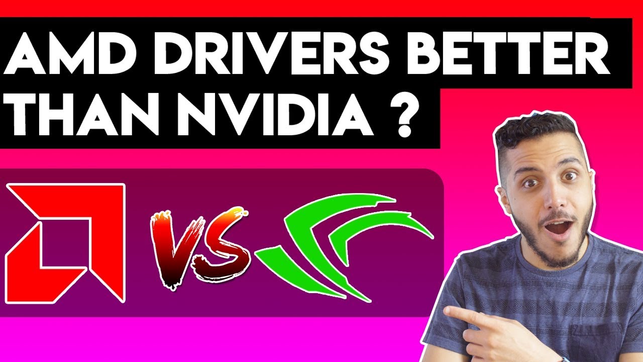 AMD Drivers BETTER than NVIDIA ? - YouTube