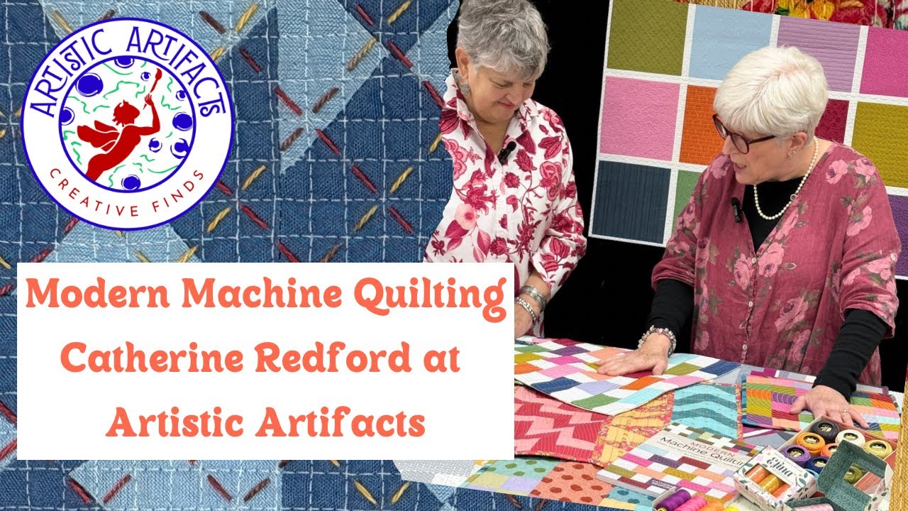 Modern Machine Quilting with Catherine Redford & Judy Gula at Artistic ...