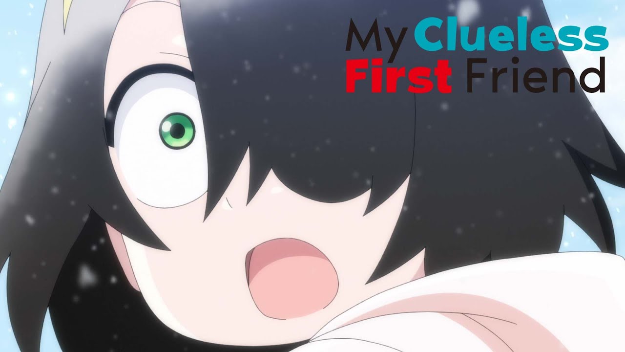 My Clueless First Friend - Opening | Alcor to Polaris - YouTube