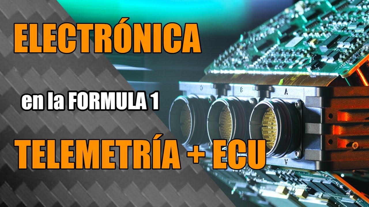 La ELECTRÓNICA ⚡ *TELEMETRÍA y CENTRALITA* en la Formula 1 | ECU ...