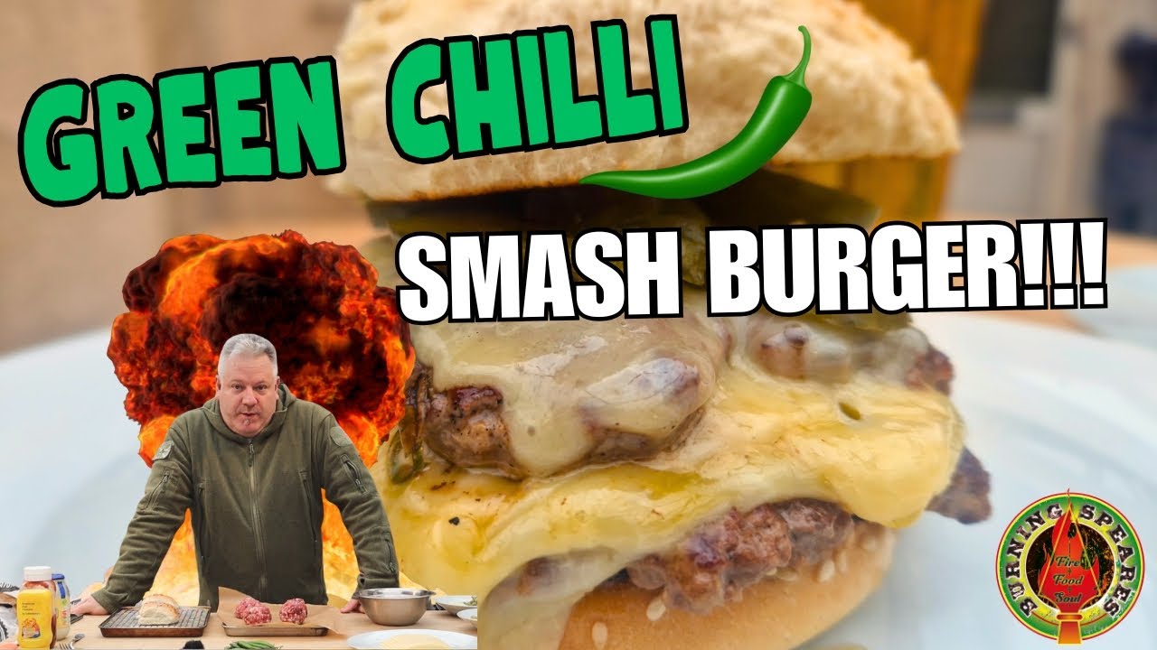 Fire in the Hole! 🌶️ This Green Chilli Smash Burger Will Blow Your Mind ...