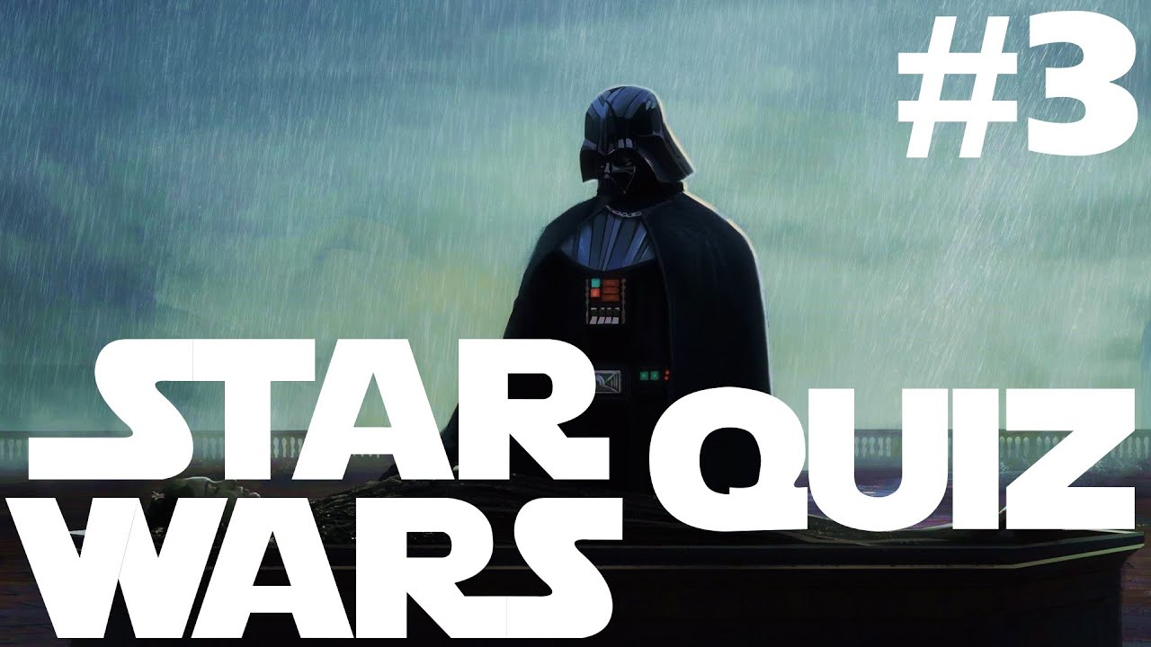 Star Wars Quiz #3 | 15 Questions | Revenge of the Sith Theme - YouTube