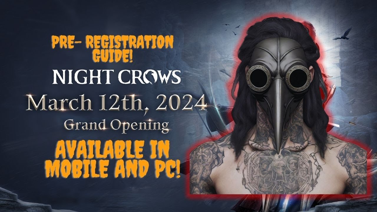 Unlock Exclusive Rewards! Night Crows Pre-Registration Guide # ...