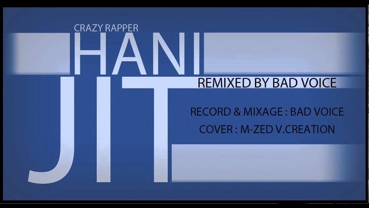 Crazy Rapper - Hani Jit ( Remix ) 2013 - YouTube