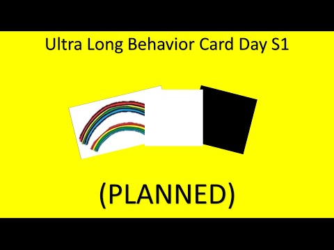 Ultra Long Behavior Card Day Planned