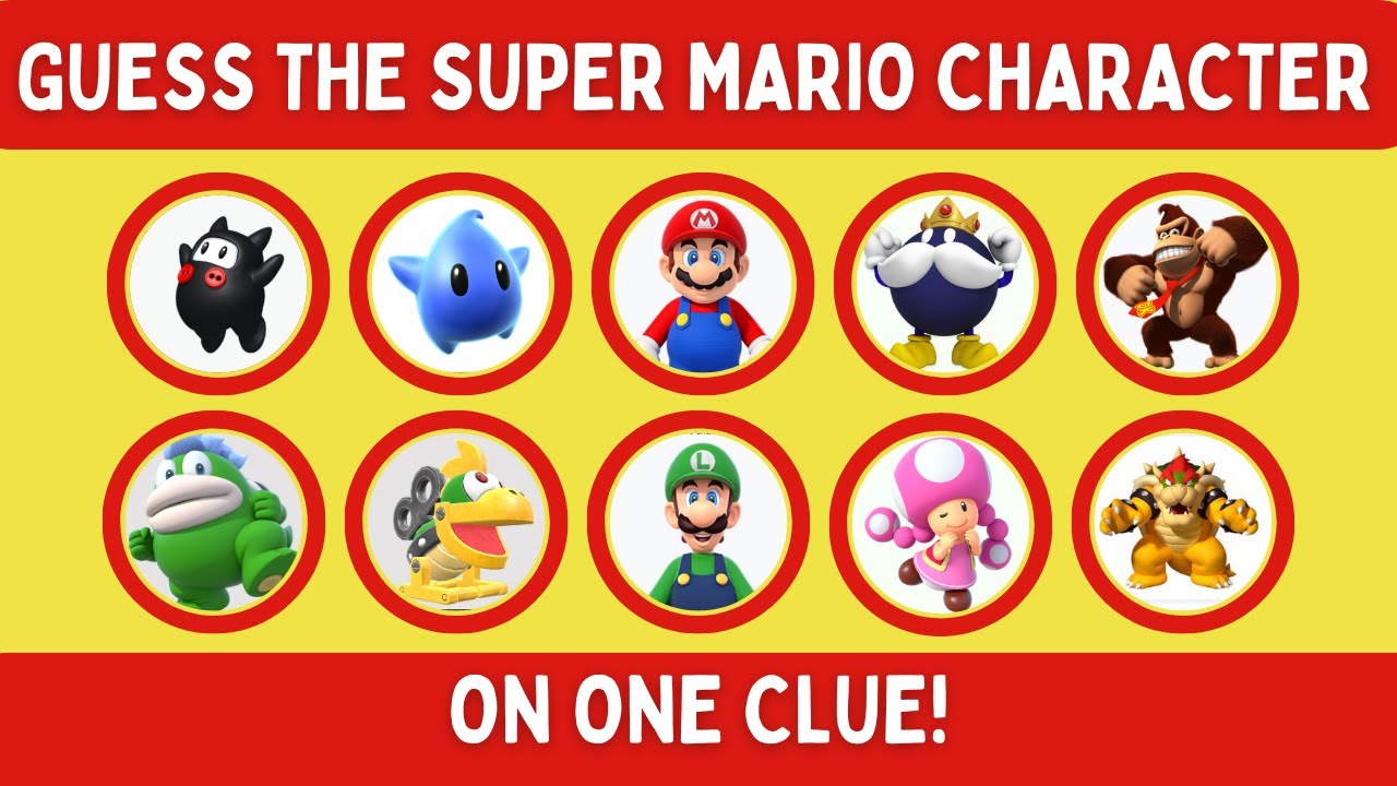 Guess the SUPER MARIO character ON ONE CLUE 😎 - YouTube