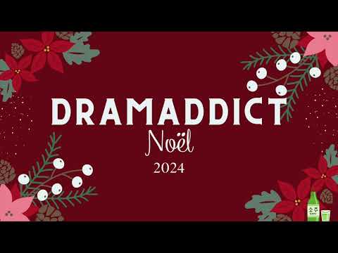 Joyeux Noël DramAddict - 2024