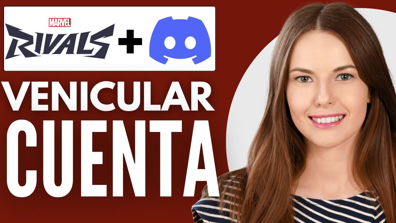 Como Vincular Discord A Marvel Rivals (Nuevo 2025) - YouTube