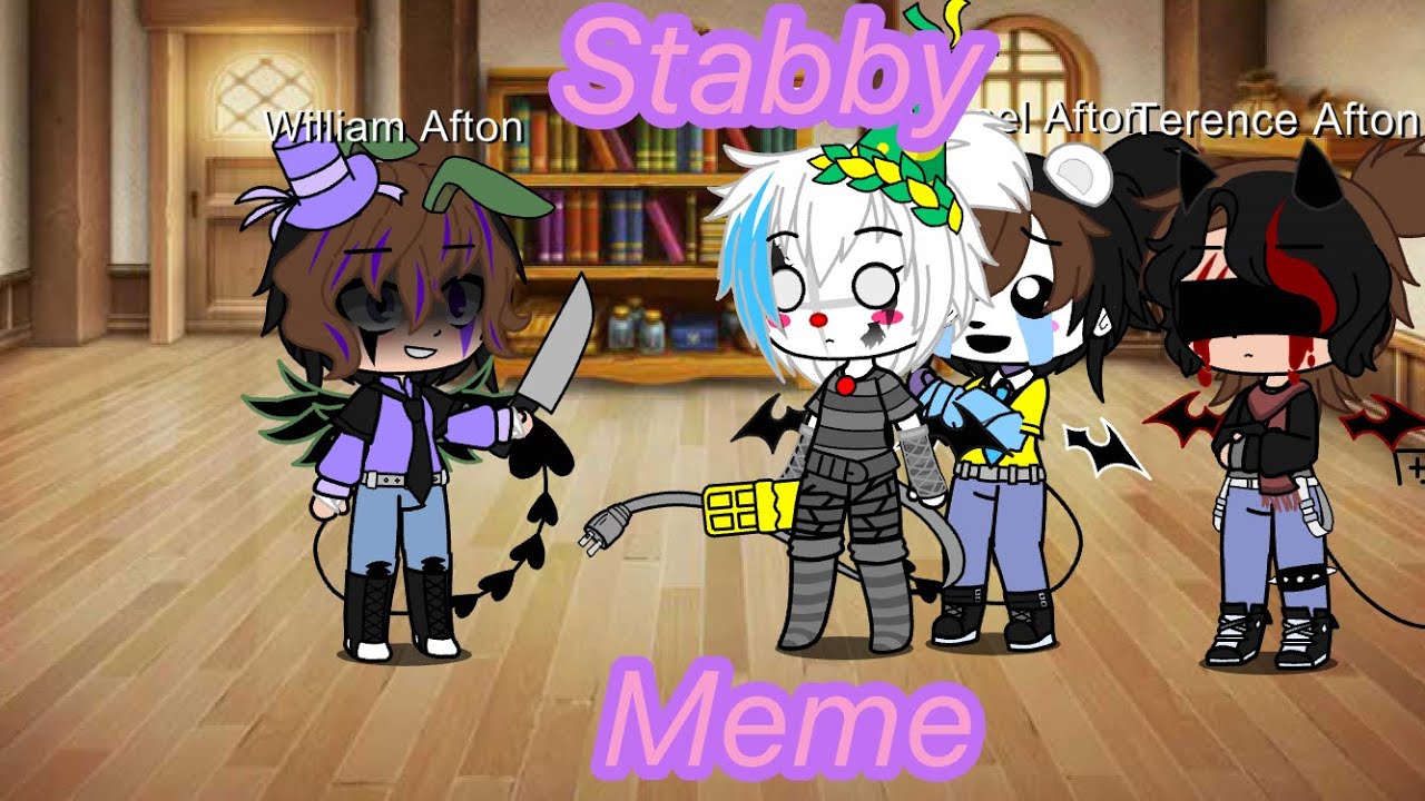 Stabby meme||pls read description - YouTube
