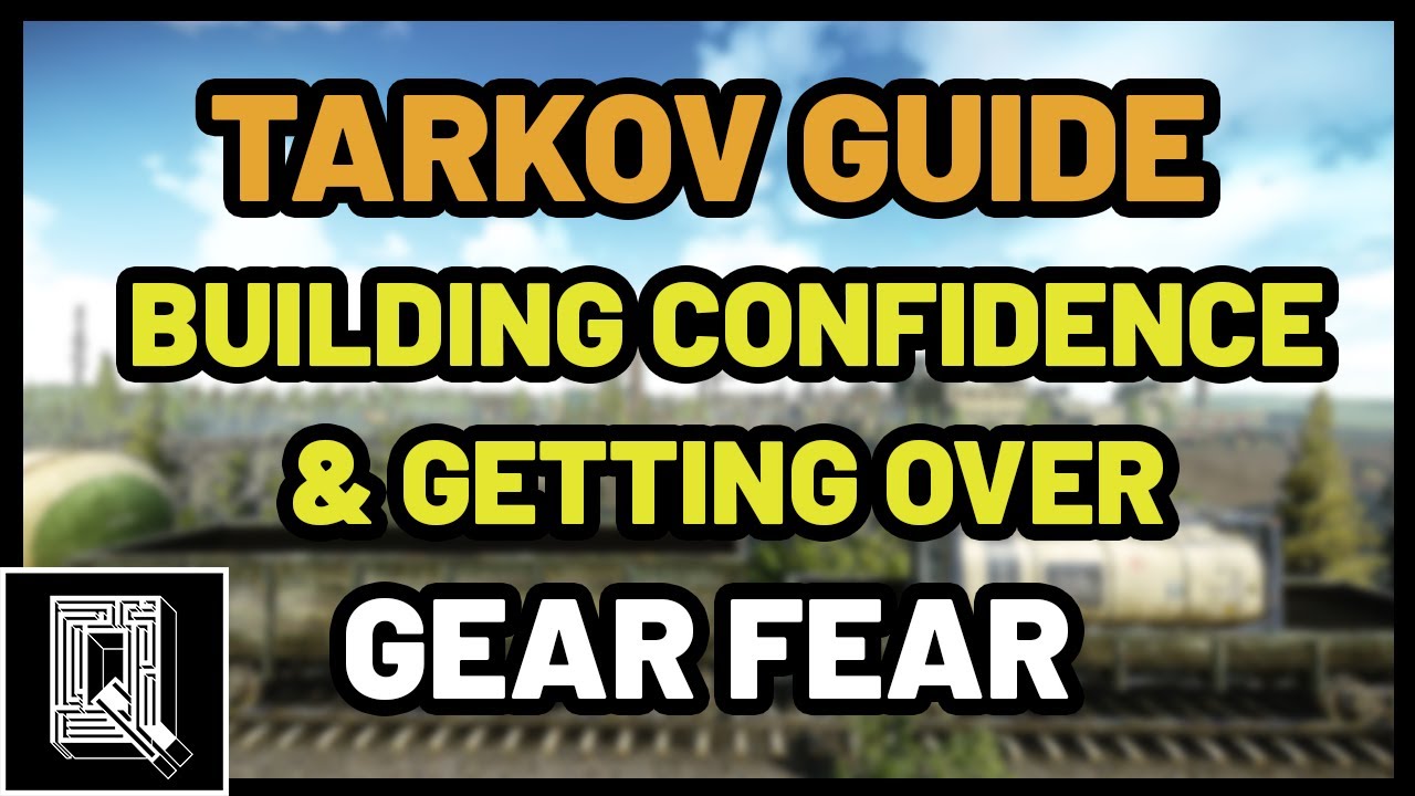 Tarkov Beginners Guide: Building Confidence & Getting Over Gear Fear ...