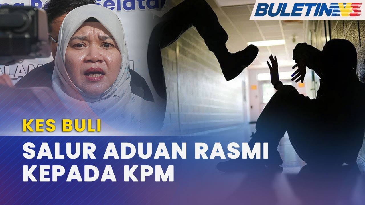 KES BULI | Gunakan Portal Aduan Buli Untuk Salur Aduan - YouTube