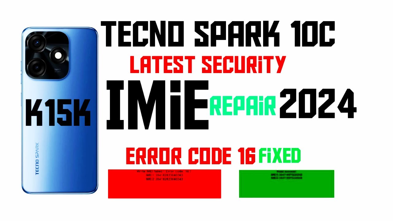 tecno spark 10c imei repair | tecno k15k imei repair | tecno spark 10c ...