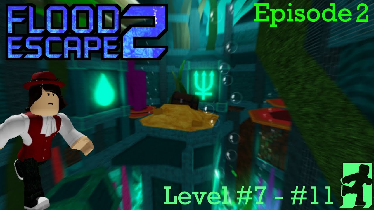 Roblox Flood Escape 2 Guide: Episode 2 - YouTube