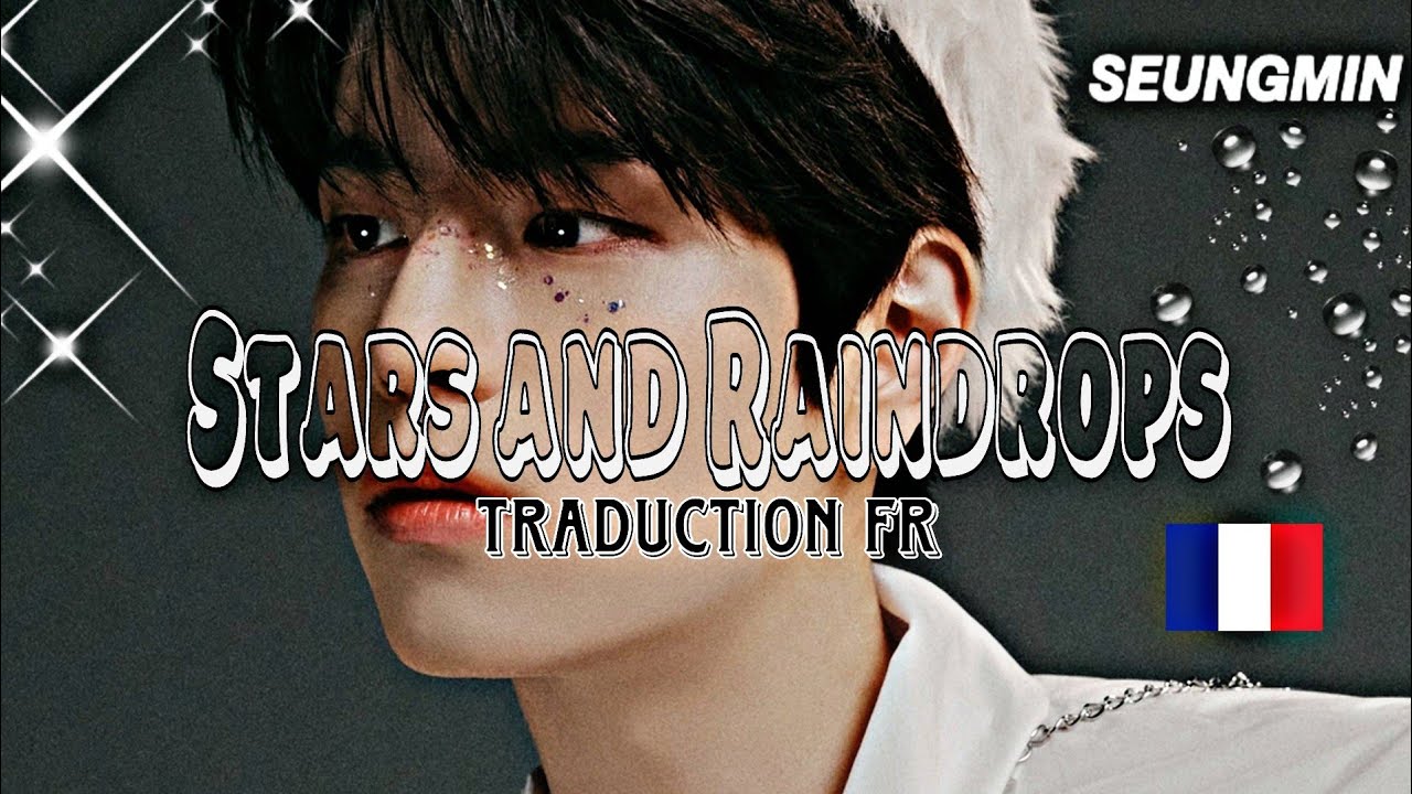 KIM SEUNGMIN (김승민) OF STRAY KIDS (스트레이 키즈): 'STARS AND RAINDROPS ...