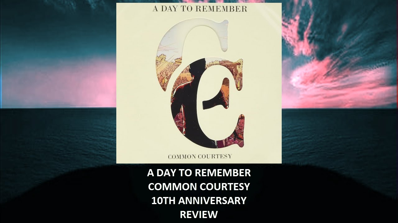 A Day To Remember Common Courtesy