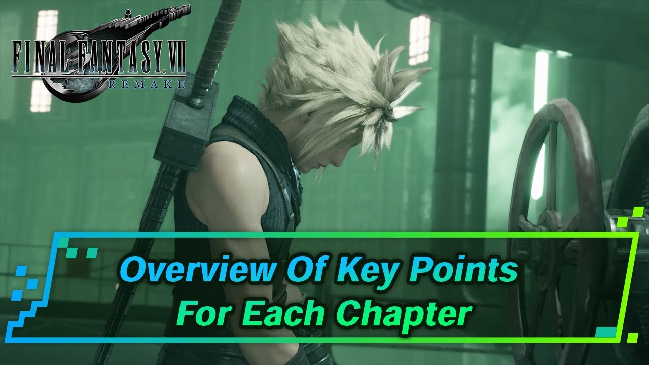 【Final Fantasy 7 Remake】Walkthrough Key Points 【FF7R】 - YouTube