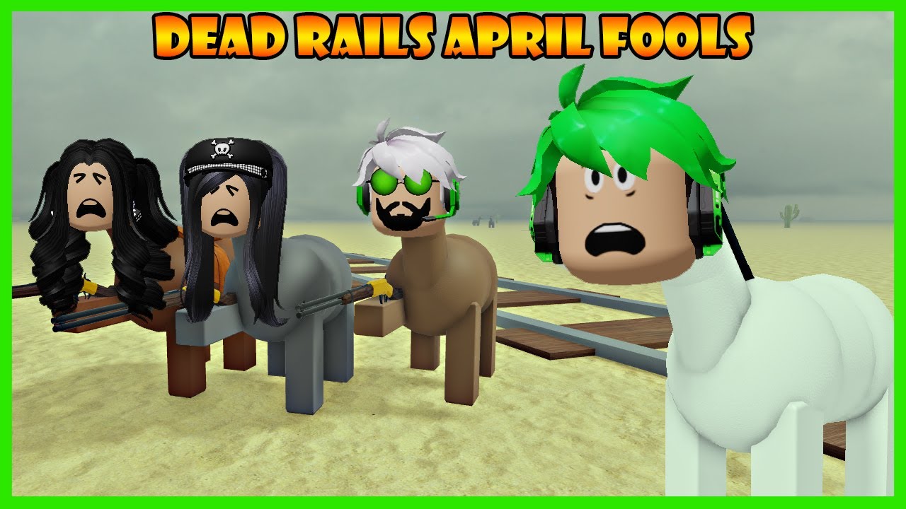 APRIL FOOLS! Berubah Jadi Kuda Di Dead Rails 😂😂😂 - YouTube