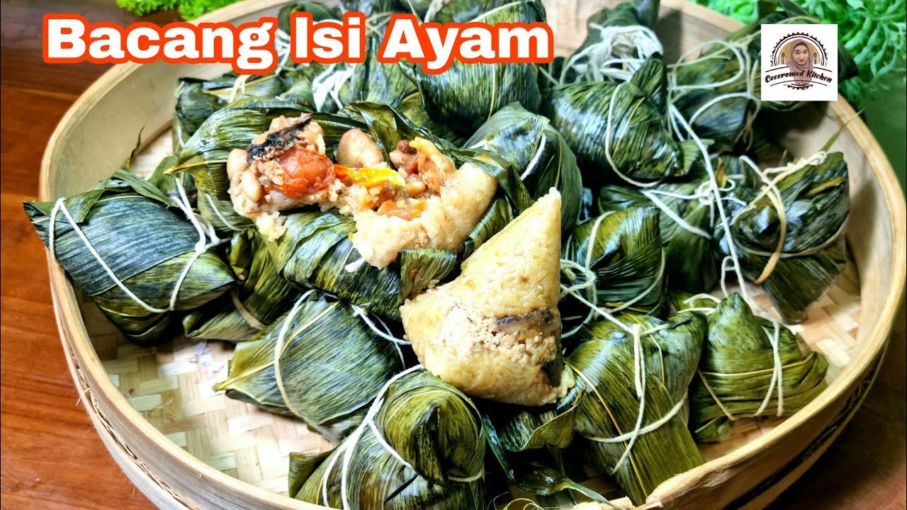 Bacang Isi Ayam. Tantangan Membentuk Bacang dengan Daun Bambu Kecil ...