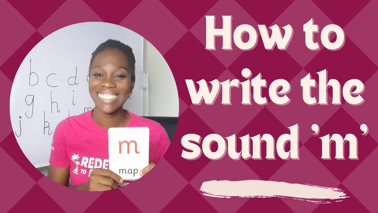 How to write the sound 'm' with Mrs. Ezebuchi | #letterformation # ...