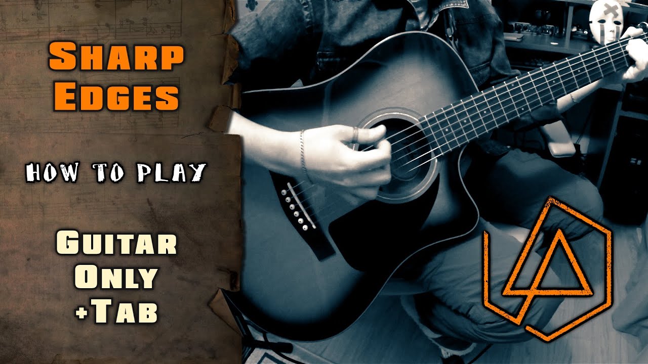 [READ DESCRIPTION] Linkin Park - Sharp Edges | GUITAR ONLY + SCREEN ...