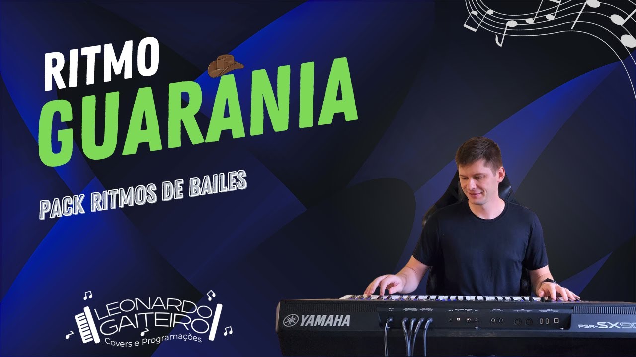 🎼 RITMO GUARÂNIA | 🎹 PSR S770/75, S970/75 e SX | 🎧 RITMOS DE BAILES # ...