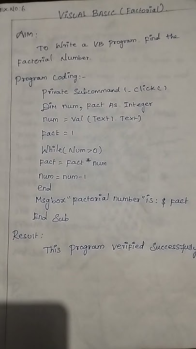 Write the VB program ️...,in (Factorial ) visual Basic program... # ...
