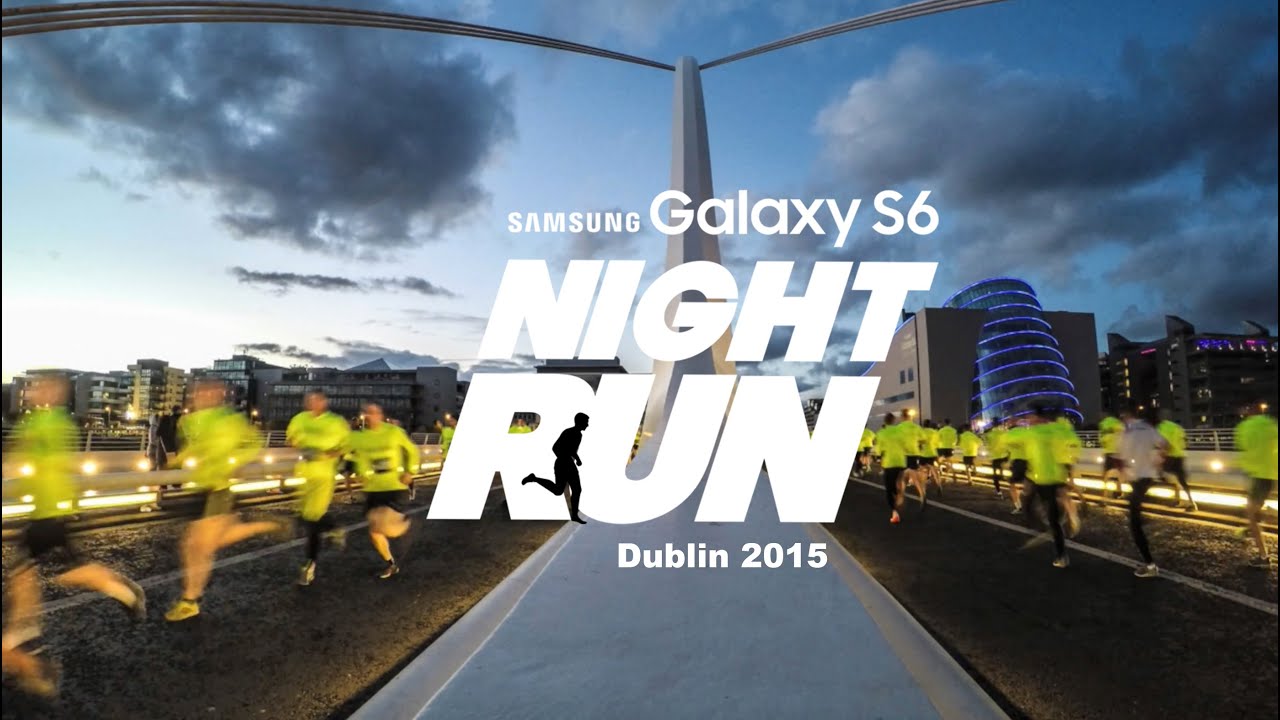 Samsung Night Run Dublin 10K - April 2015 - YouTube