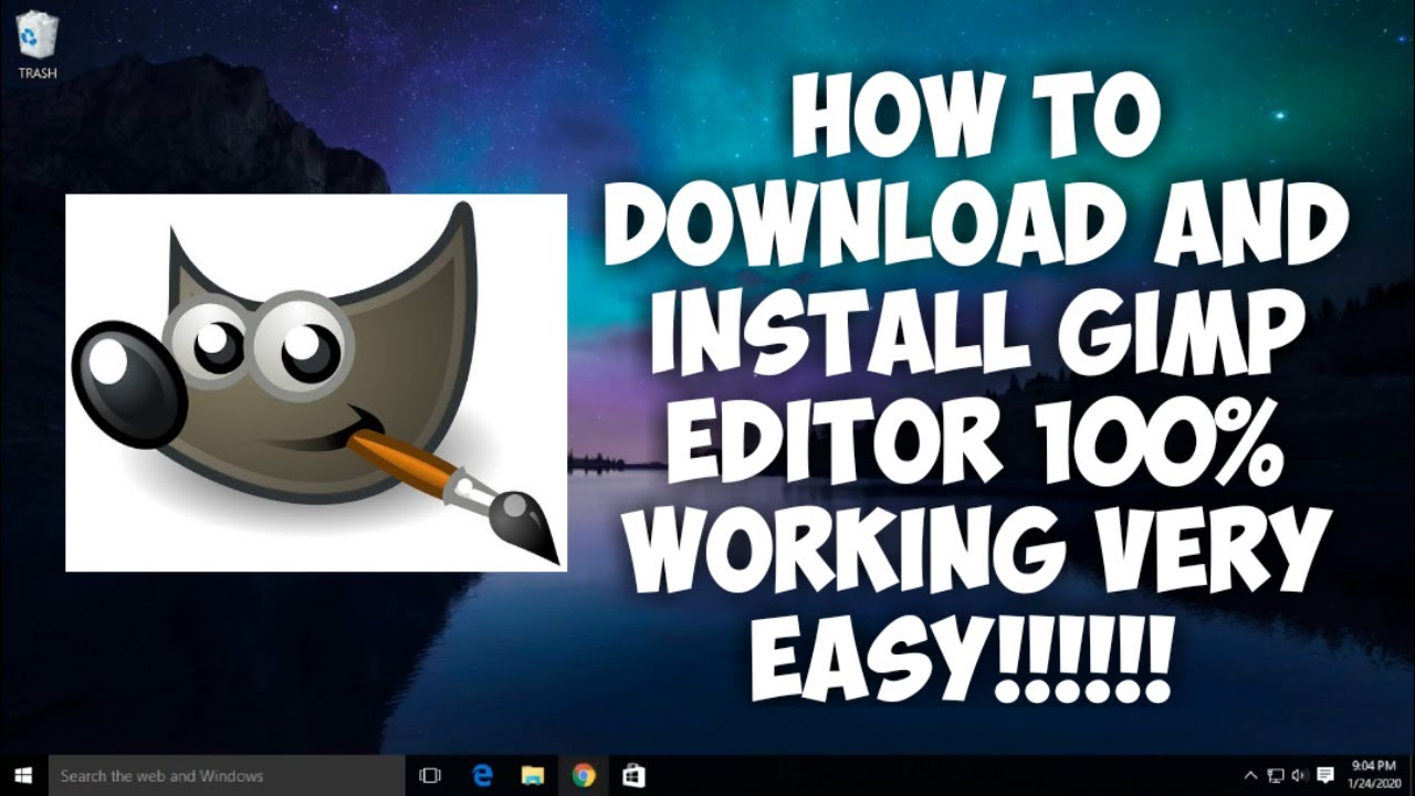HOW TO DOWNLOAD AND INSTALL GIMP EDITING SOFTWARE IN PC LATEST VERSION ...