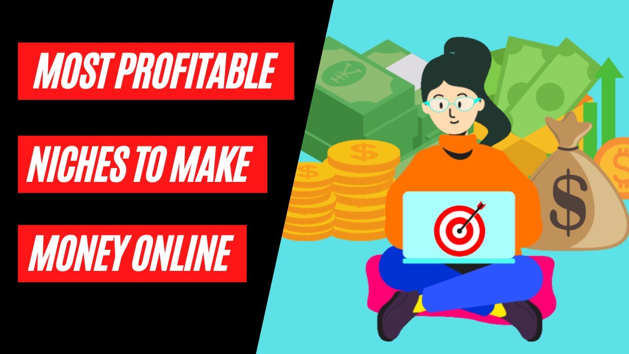 Most Profitable Niches to Make Money Online - YouTube