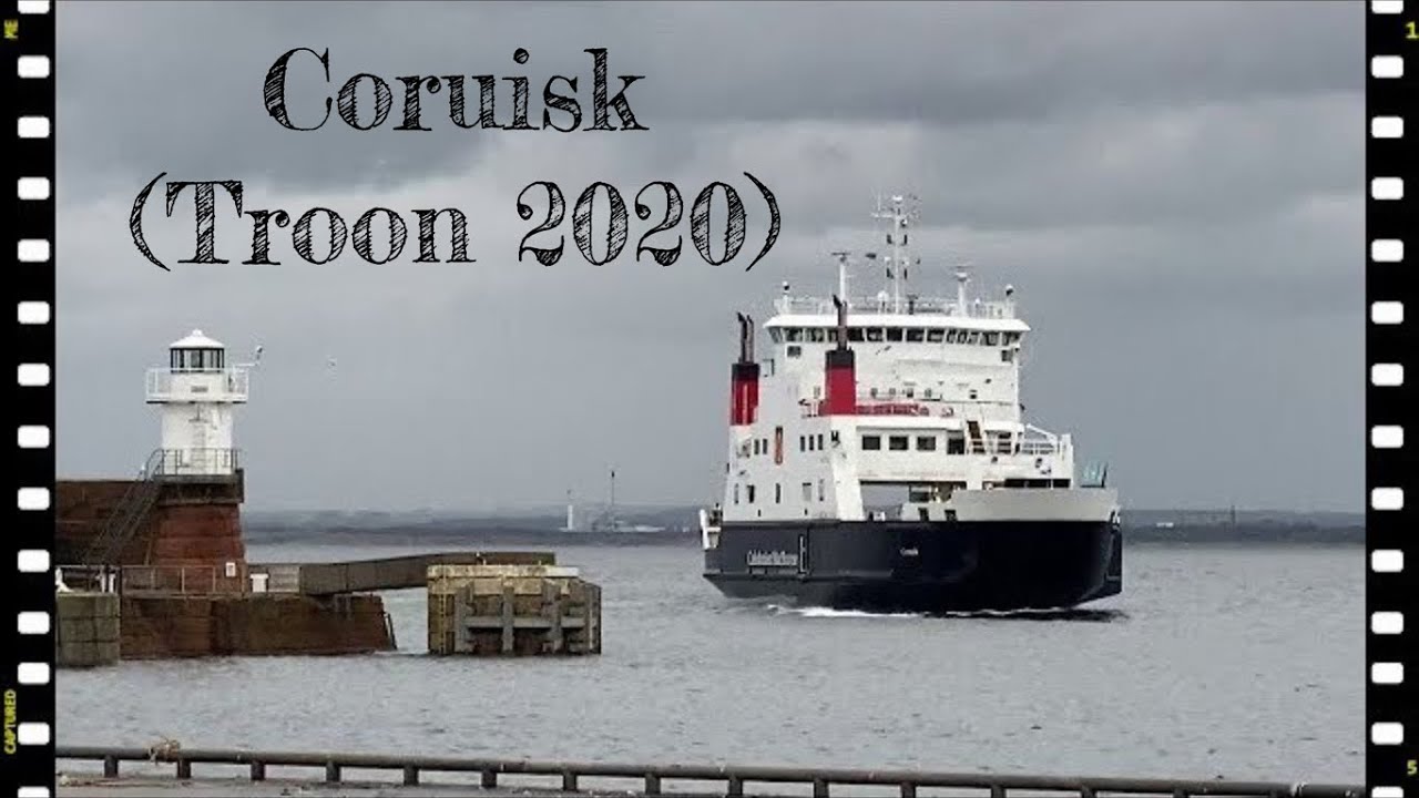 Coruisk Arrives at Troon 20/10/2020 - YouTube