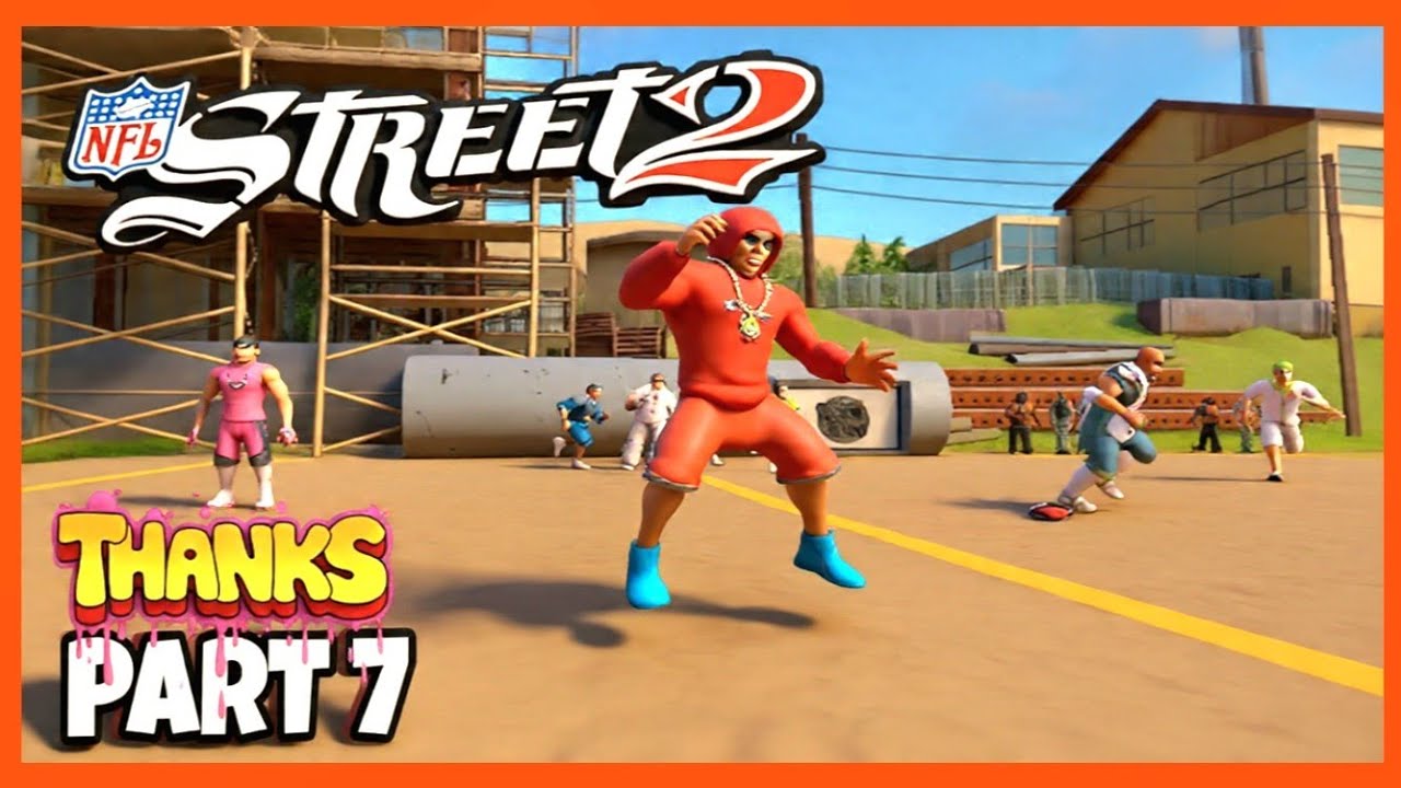 NFL STREET 2 | OWN THE CITY | WALKTHROUGH PART 7 | THANKS! (4K 60 FPS ...