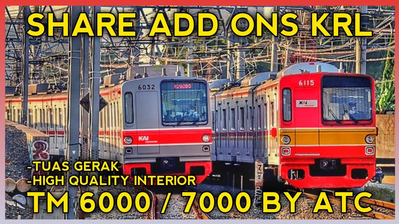 SHARE ADD ONS KRL TM 6000 BY ATC UPDATE NEW LIVERY | TRAINZ SIMULATOR ...