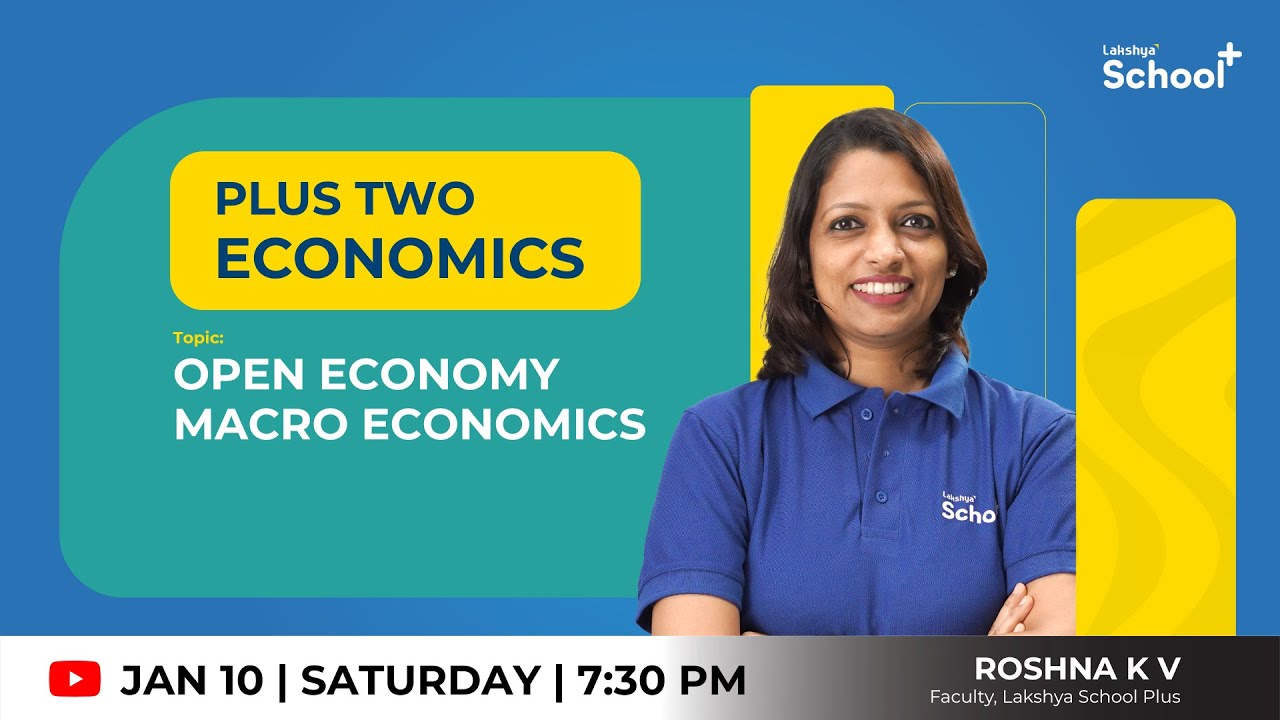 Plus Two Economics | OPEN ECONOMY MACRO ECONOMICS | - YouTube
