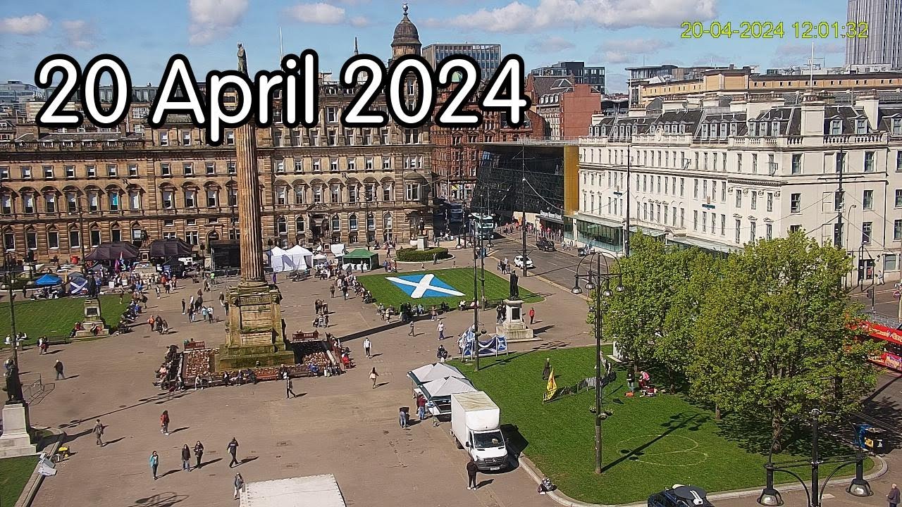 20 April 2024 - Glasgow's George Square webcam - YouTube
