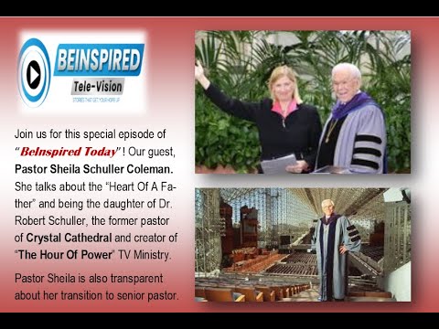 BeInspired Today With Pastor Sheila Schuller Coleman - YouTube