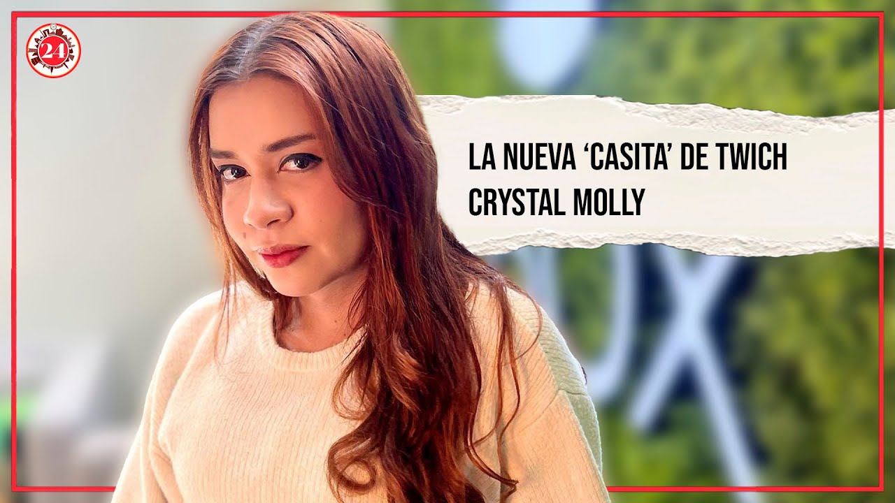 La Nueva ‘Casita’ de Twitch | Crystal Molly - YouTube