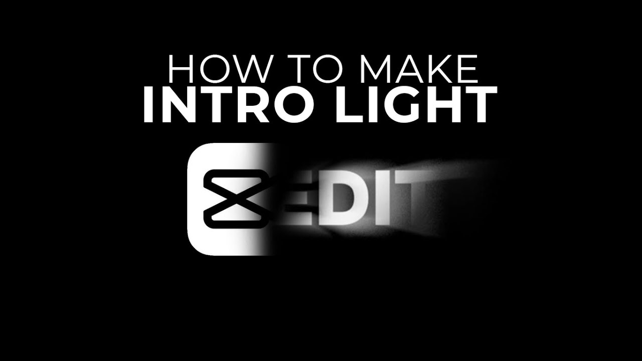 Cara Membuat Opening Video (Light) Youtube di Capcut PC | Capcut Tutorial - powereditor - YouTube