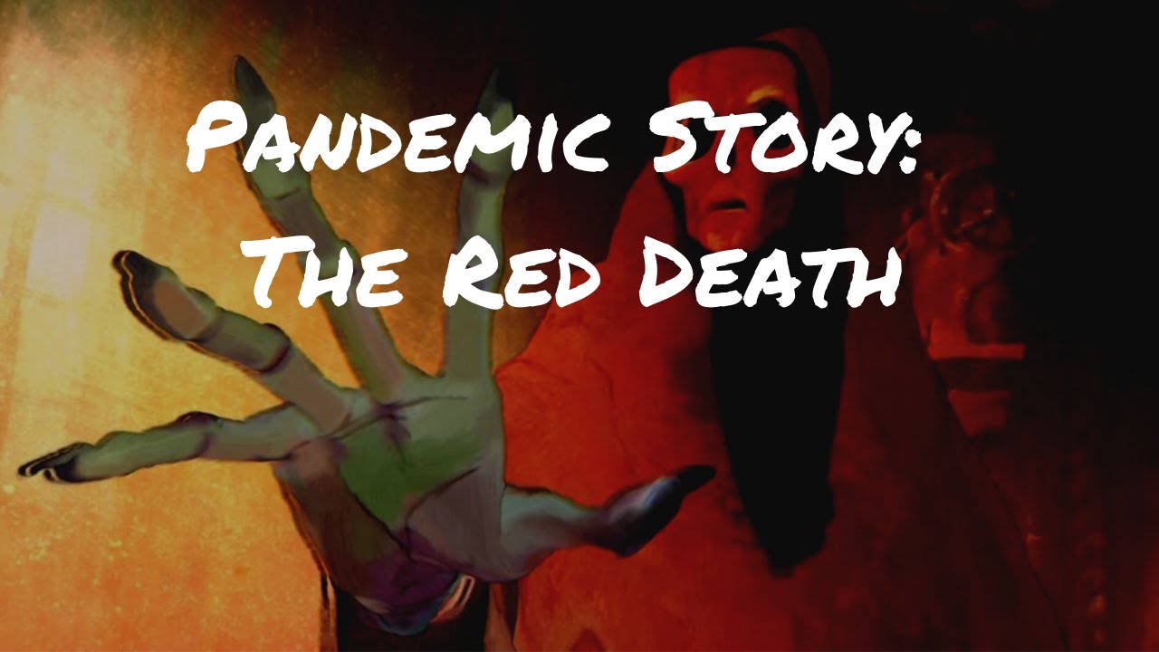 Pandemic Story : The Red Death - YouTube