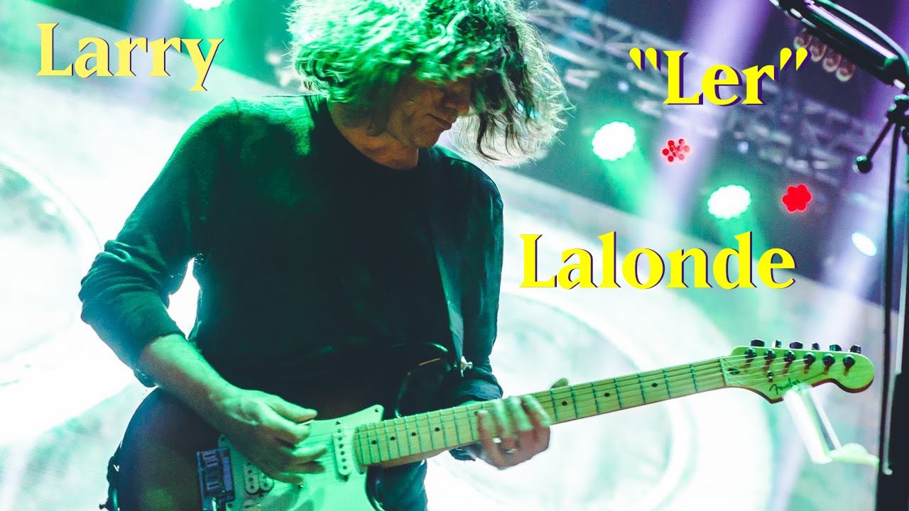 An homage to Larry "Ler" Lalonde - YouTube