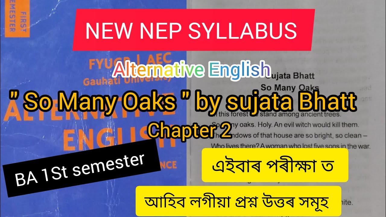 "So Many Oaks" by Sujata Bhatt|| AECC||পৰীক্ষাত আহিবলগীয়া গুৰুত্বপূৰ্ণ ...