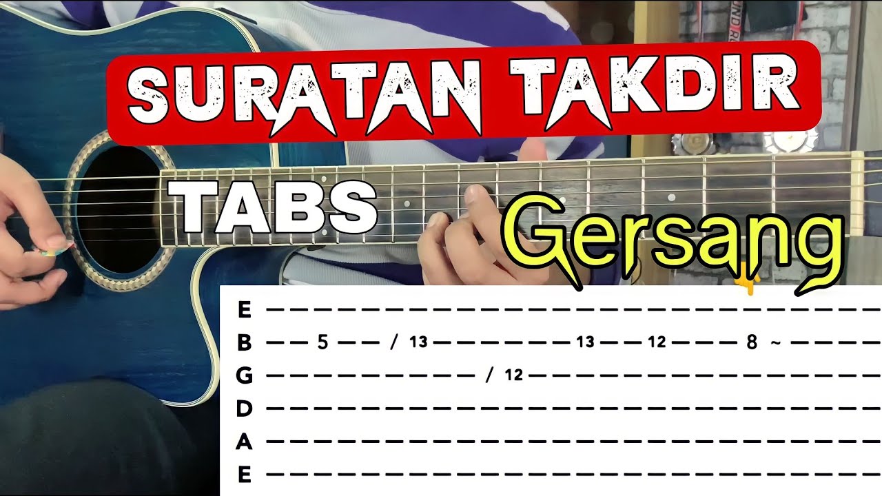 Suratan Takdir - Gersang (Tutorial Slow With TAB) Verse Akustik | Intro ...