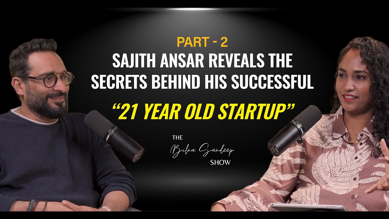 Ep-67 Sajith Ansar reveals the secrets behind his successful "21 Year ...