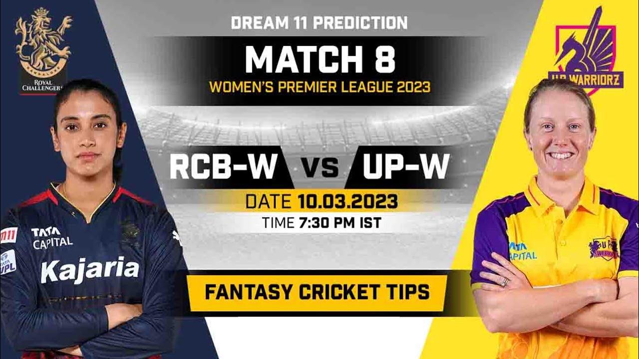 RCB vs UP WPL 2023 Dream11 prediction: Fantasy cricket tips | MPL | My11Circle - YouTube