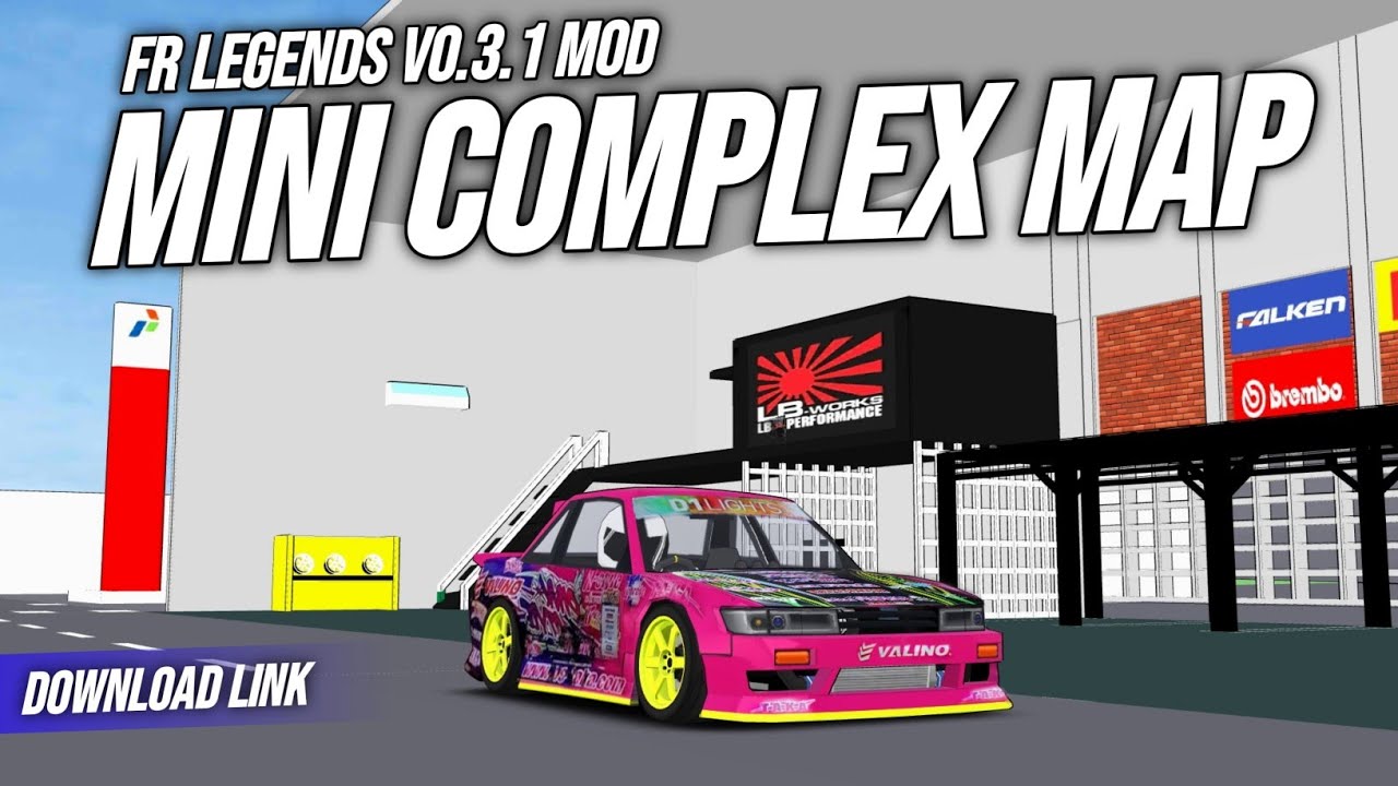 FR Legends V0.3.1 MOD MINI COMPLEX MAP By @dfns.frl | FR Legends ...