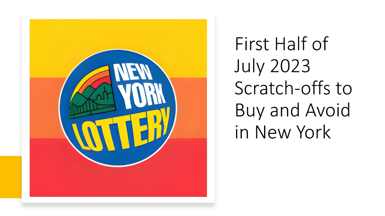 First Half of July 2023 New York Scratch-offs to Buy and Avoid - YouTube