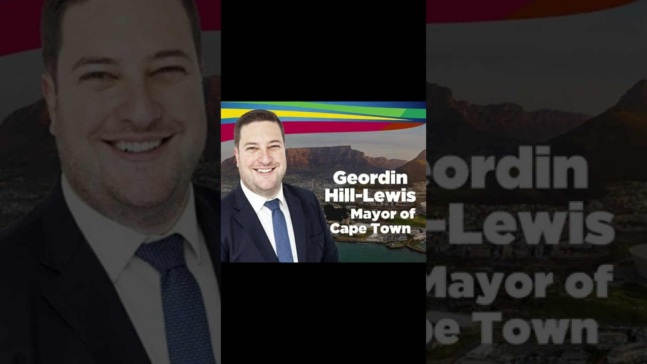 Mayor of Cape Town Geordin Hill-Lewis - YouTube