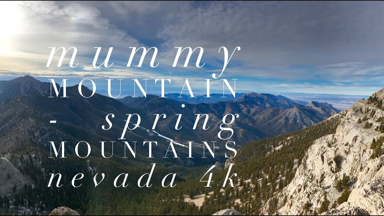 Mummy Mountain - Spring Mountains Nevada 4K - YouTube