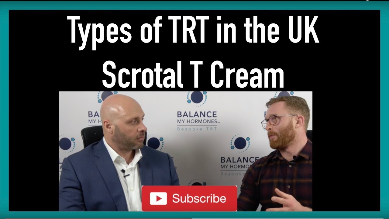Types of TRT in the UK, Part 1 Topical Testosterone and Scrotal ...